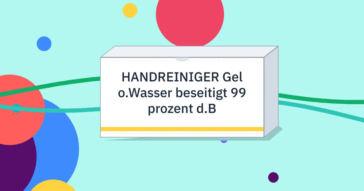 Symbolbild: Packung mit der Aufschrift HANDREINIGER Gel o.Wasser beseitigt 99 prozent d.B (PZN 17272085) – Verfügbarkeit und Bezug in Apotheken in Frankfurt am Main