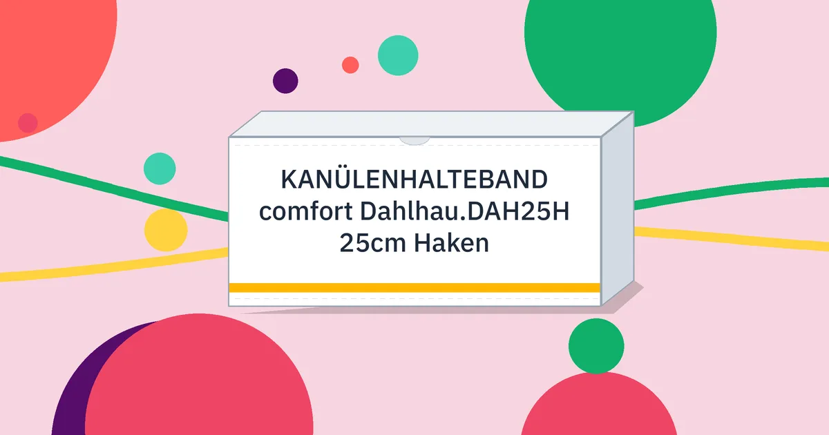 Symbolbild: Packung mit der Aufschrift KANÜLENHALTEBAND comfort Dahlhau.DAH25H 25cm Haken (PZN 16765584) – Verfügbarkeit und Bezug in Apotheken in Frankfurt am Main