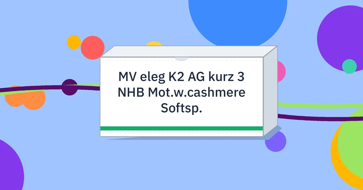 Symbolbild: Packung mit der Aufschrift MV eleg K2 AG kurz 3 NHB Mot.w.cashmere Softsp. (PZN 15712315) – Verfügbarkeit und Bezug in Apotheken in Frankfurt am Main