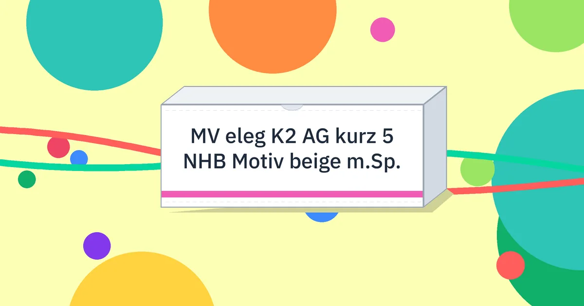 Symbolbild: Packung mit der Aufschrift MV eleg K2 AG kurz 5 NHB Motiv beige m.Sp. (PZN 15708532) – Verfügbarkeit und Bezug in Apotheken in Frankfurt am Main