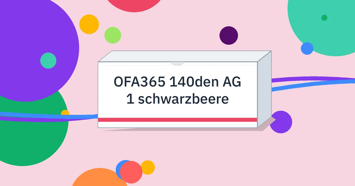 Symbolbild: Packung mit der Aufschrift OFA365 140den AG 1 schwarzbeere (PZN 16722899) – Verfügbarkeit und Bezug in Apotheken in Frankfurt am Main