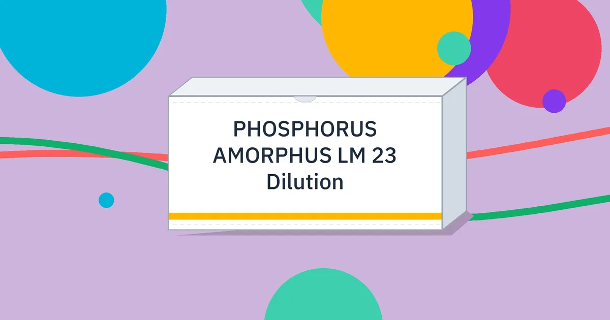 Symbolbild: Packung mit der Aufschrift PHOSPHORUS AMORPHUS LM 23 Dilution (PZN 13034555) – Verfügbarkeit und Bezug in Apotheken in Frankfurt am Main