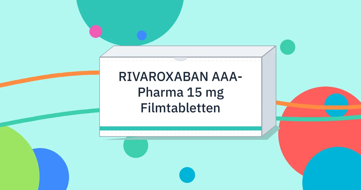 Symbolbild: Packung mit der Aufschrift RIVAROXABAN AAA-Pharma 15 mg Filmtabletten (PZN 19460336) – Verfügbarkeit und Bezug in Apotheken in Frankfurt am Main