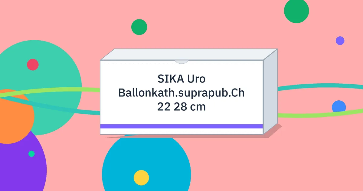 Symbolbild: Packung mit der Aufschrift SIKA Uro Ballonkath.suprapub.Ch 22 28 cm (PZN 03405418) – Verfügbarkeit und Bezug in Apotheken in Frankfurt am Main