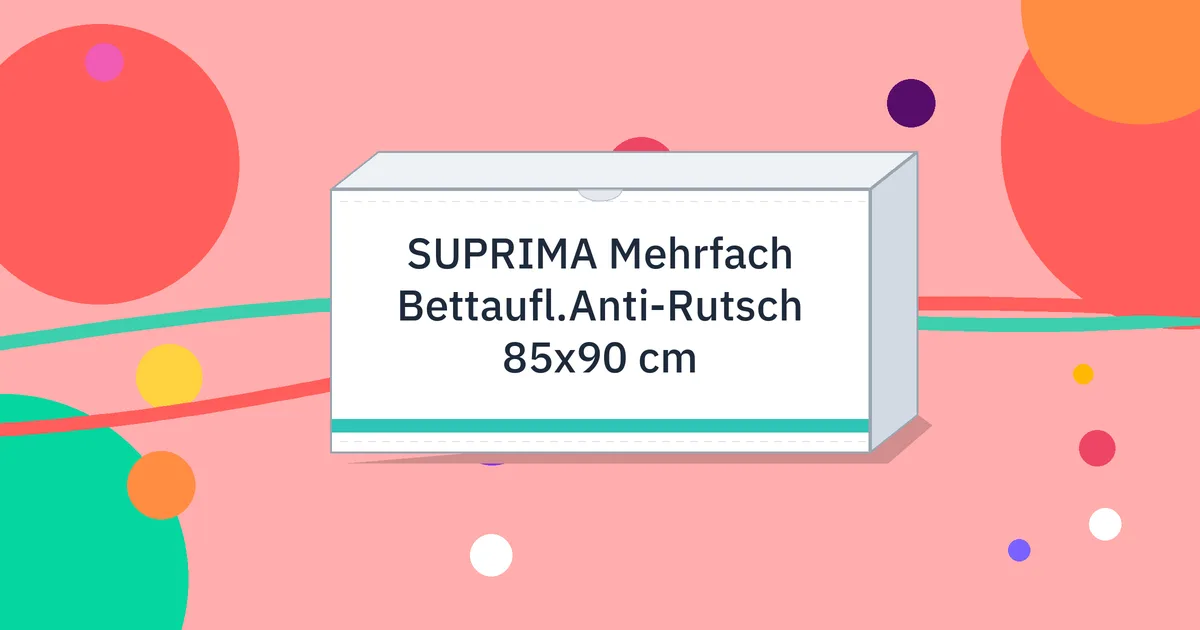 Symbolbild: Packung mit der Aufschrift SUPRIMA Mehrfach Bettaufl.Anti-Rutsch 85x90 cm (PZN 10739775) – Verfügbarkeit und Bezug in Apotheken in Frankfurt am Main