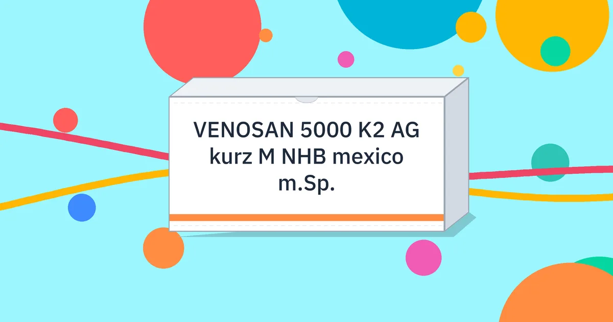 Symbolbild: Packung mit der Aufschrift VENOSAN 5000 K2 AG kurz M NHB mexico m.Sp. (PZN 14430690) – Verfügbarkeit und Bezug in Apotheken in Frankfurt am Main