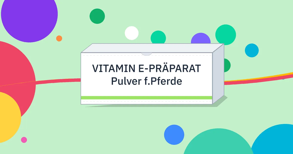 Symbolbild: Packung mit der Aufschrift VITAMIN E-PRÄPARAT Pulver f.Pferde (PZN 17397415) – Verfügbarkeit und Bezug in Apotheken in Frankfurt am Main