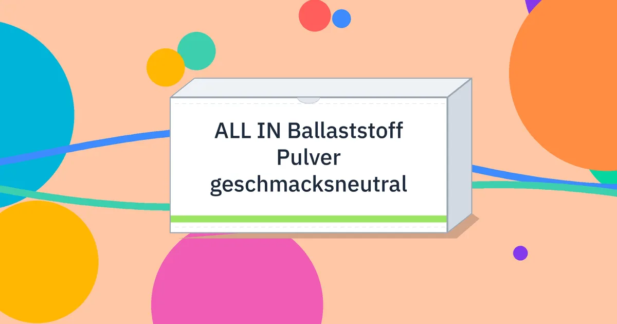 Symbolbild: Packung mit der Aufschrift ALL IN Ballaststoff Pulver geschmacksneutral (PZN 20858825) – Verfügbarkeit und Bezug in Apotheken in Frankfurt am Main