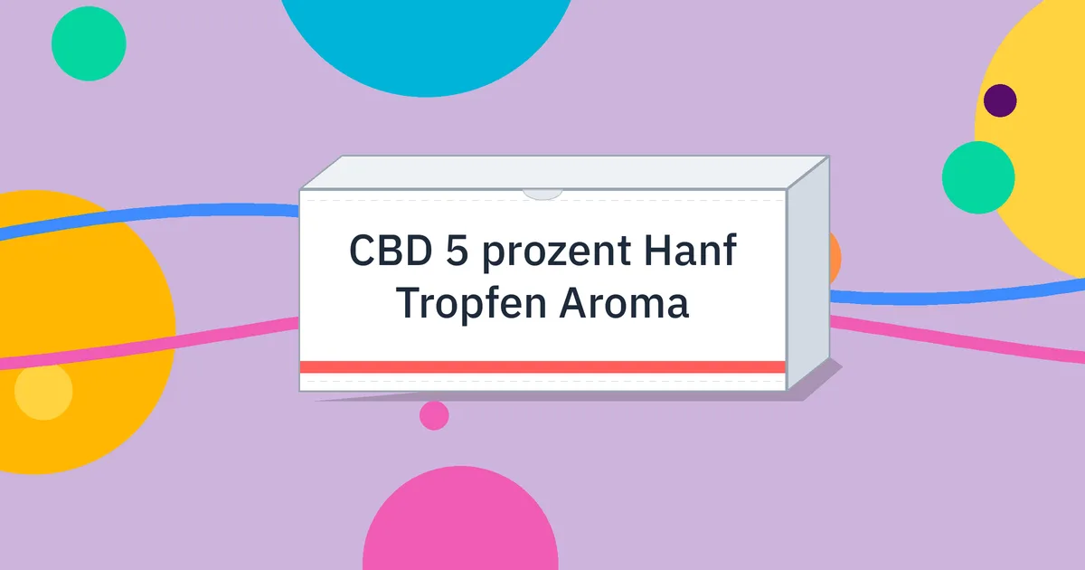 Symbolbild: Packung mit der Aufschrift CBD 5 prozent Hanf Tropfen Aroma (PZN 17933440) – Verfügbarkeit und Bezug in Apotheken in Frankfurt am Main
