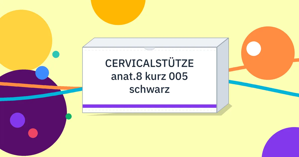 Symbolbild: Packung mit der Aufschrift CERVICALSTÜTZE anat.8 kurz 005 schwarz (PZN 10233277) – Verfügbarkeit und Bezug in Apotheken in Frankfurt am Main