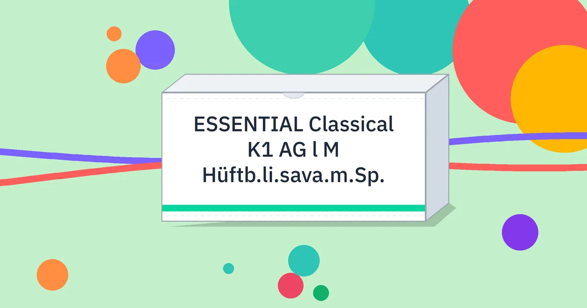 Symbolbild: Packung mit der Aufschrift ESSENTIAL Classical K1 AG l M Hüftb.li.sava.m.Sp. (PZN 17012711) – Verfügbarkeit und Bezug in Apotheken in Frankfurt am Main
