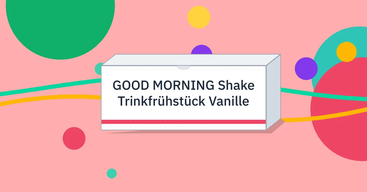 Symbolbild: Packung mit der Aufschrift GOOD MORNING Shake Trinkfrühstück Vanille (PZN 17757345) – Verfügbarkeit und Bezug in Apotheken in Frankfurt am Main