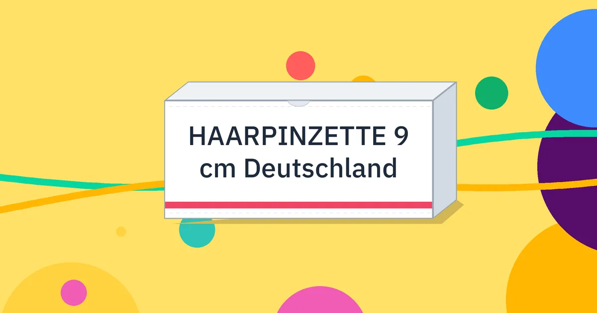 Symbolbild: Packung mit der Aufschrift HAARPINZETTE 9 cm Deutschland (PZN 19163816) – Verfügbarkeit und Bezug in Apotheken in Frankfurt am Main