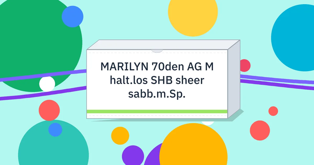 Symbolbild: Packung mit der Aufschrift MARILYN 70den AG M halt.los SHB sheer sabb.m.Sp. (PZN 16187199) – Verfügbarkeit und Bezug in Apotheken in Frankfurt am Main