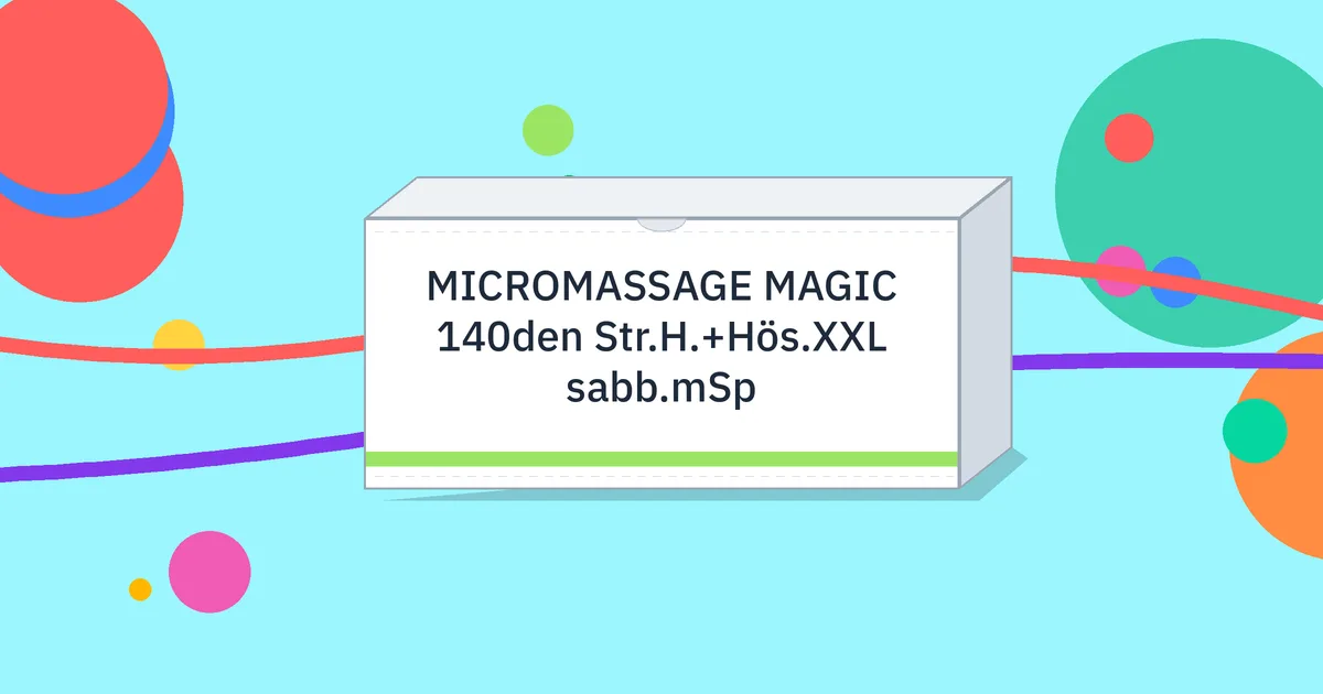 Symbolbild: Packung mit der Aufschrift MICROMASSAGE MAGIC 140den Str.H.+Hös.XXL sabb.mSp (PZN 03980418) – Verfügbarkeit und Bezug in Apotheken in Frankfurt am Main