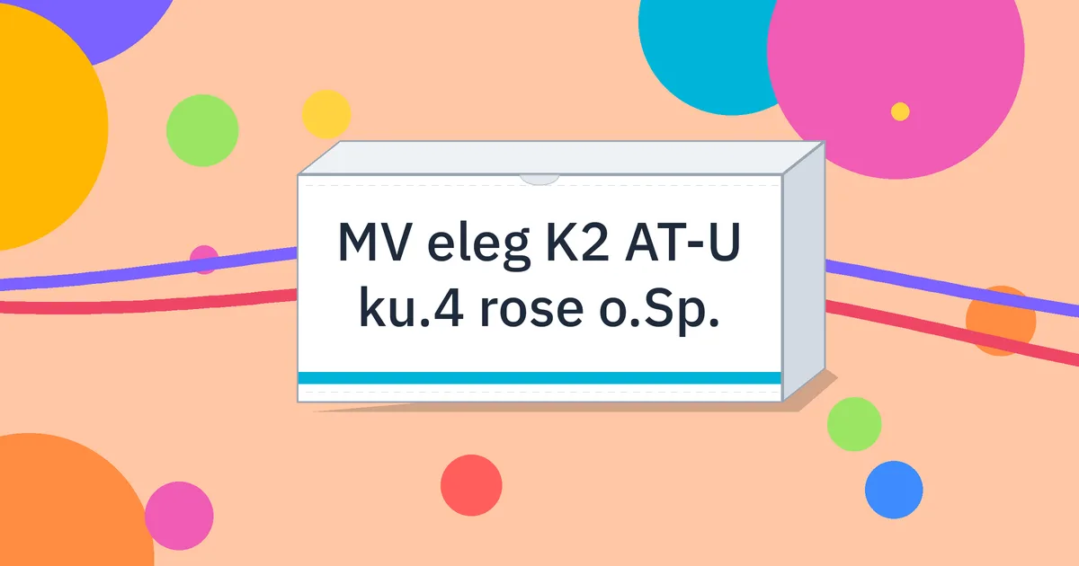 Symbolbild: Packung mit der Aufschrift MV eleg K2 AT-U ku.4 rose o.Sp. (PZN 15292304) – Verfügbarkeit und Bezug in Apotheken in Frankfurt am Main