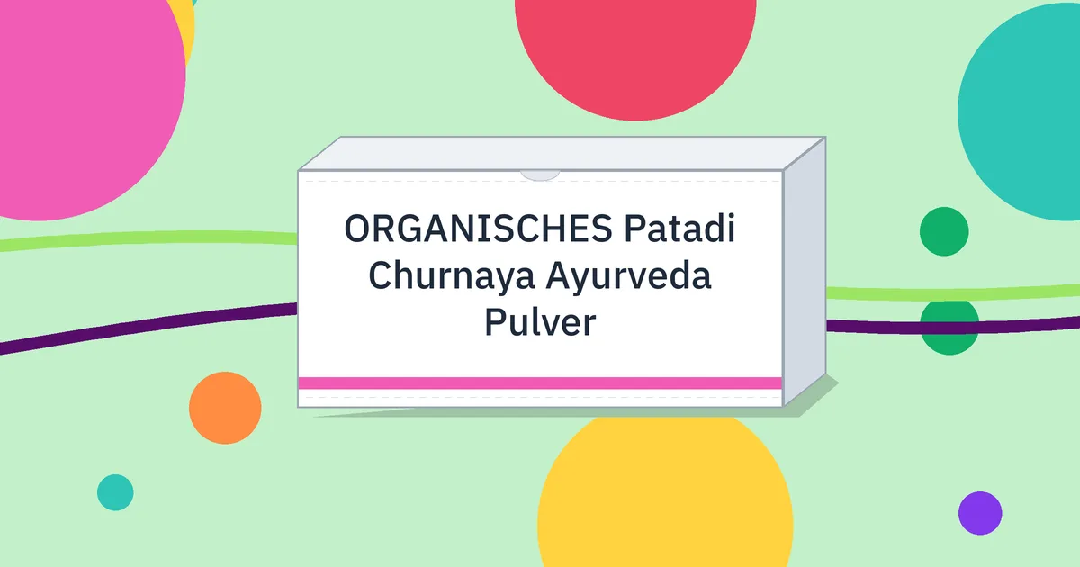 Symbolbild: Packung mit der Aufschrift ORGANISCHES Patadi Churnaya Ayurveda Pulver (PZN 18911021) – Verfügbarkeit und Bezug in Apotheken in Frankfurt am Main