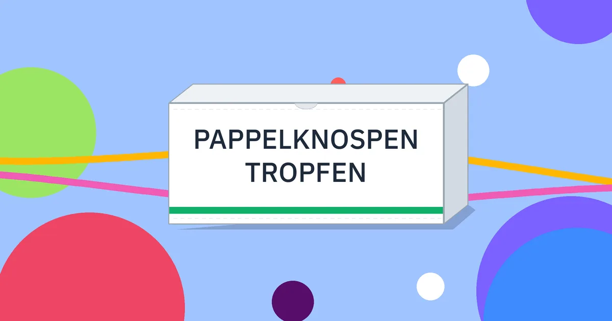 Symbolbild: Packung mit der Aufschrift PAPPELKNOSPEN TROPFEN (PZN 14282686) – Verfügbarkeit und Bezug in Apotheken in Frankfurt am Main