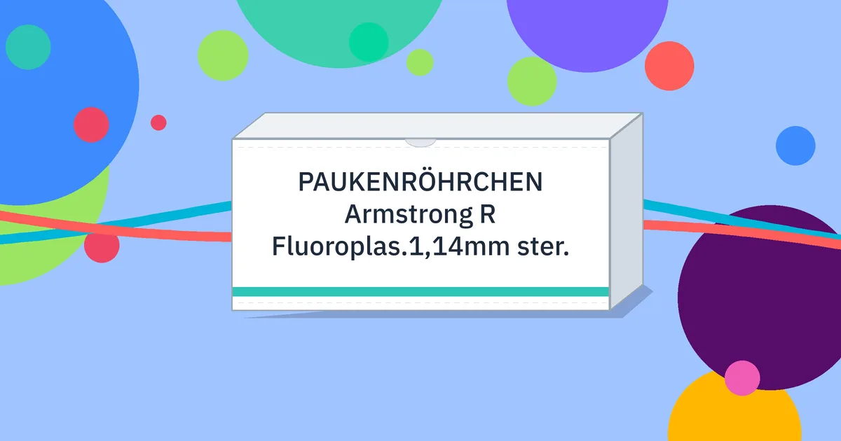 Symbolbild: Packung mit der Aufschrift PAUKENRÖHRCHEN Armstrong R Fluoroplas.1,14mm ster. (PZN 18651985) – Verfügbarkeit und Bezug in Apotheken in Frankfurt am Main