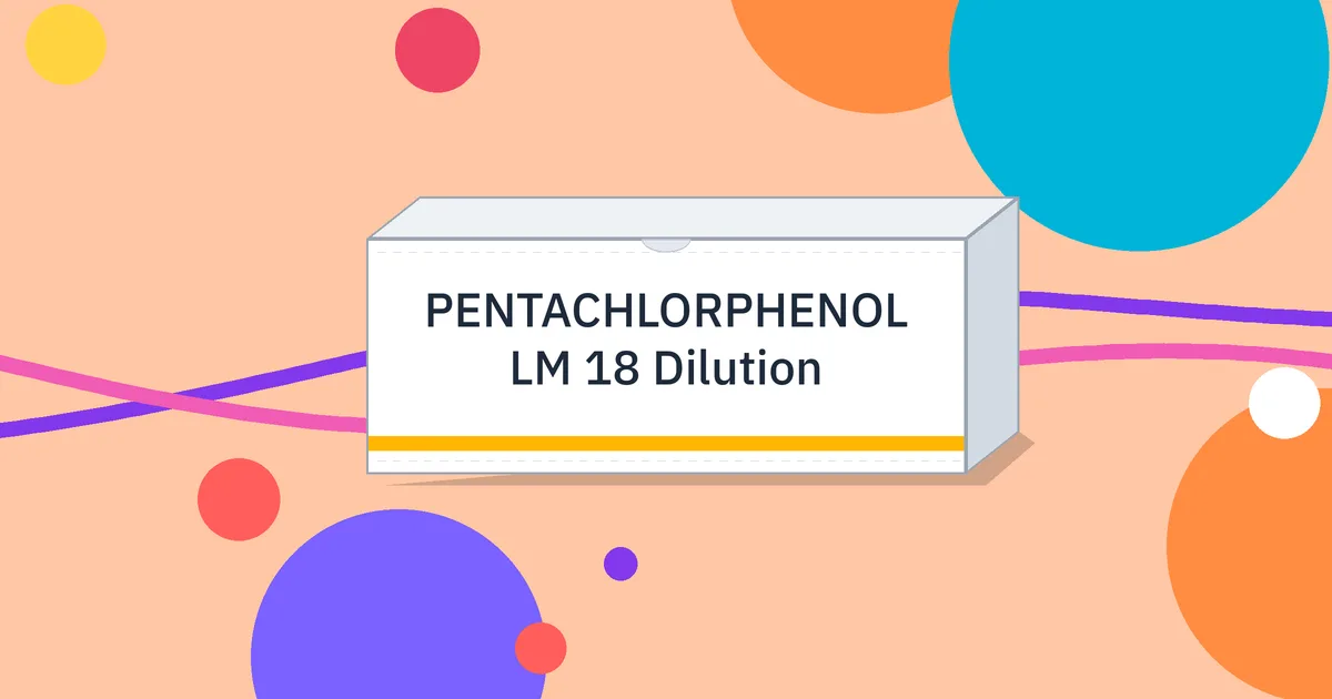 Symbolbild: Packung mit der Aufschrift PENTACHLORPHENOL LM 18 Dilution (PZN 13634232) – Verfügbarkeit und Bezug in Apotheken in Frankfurt am Main
