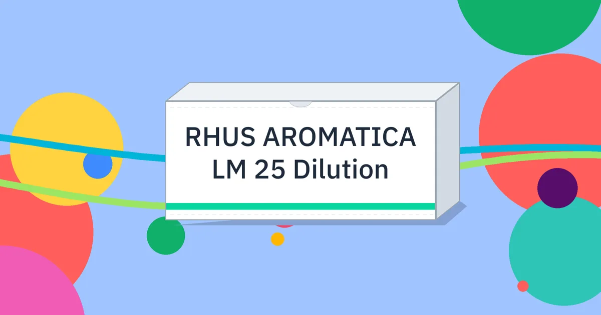 Symbolbild: Packung mit der Aufschrift RHUS AROMATICA LM 25 Dilution (PZN 13051950) – Verfügbarkeit und Bezug in Apotheken in Frankfurt am Main