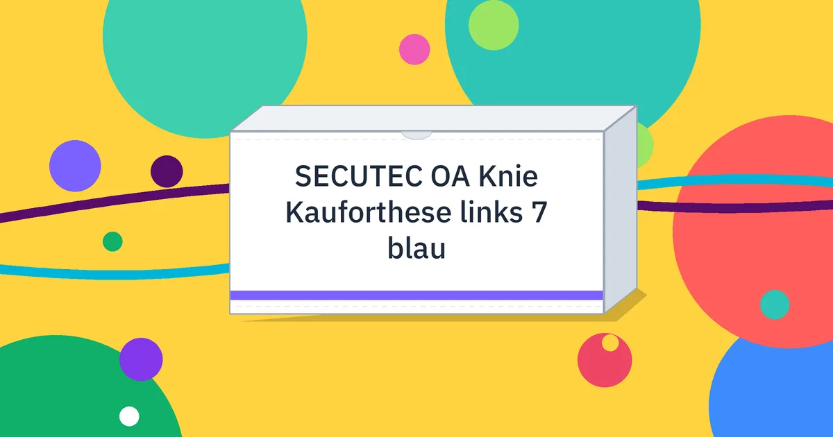 Symbolbild: Packung mit der Aufschrift SECUTEC OA Knie Kauforthese links 7 blau (PZN 14254098) – Verfügbarkeit und Bezug in Apotheken in Frankfurt am Main