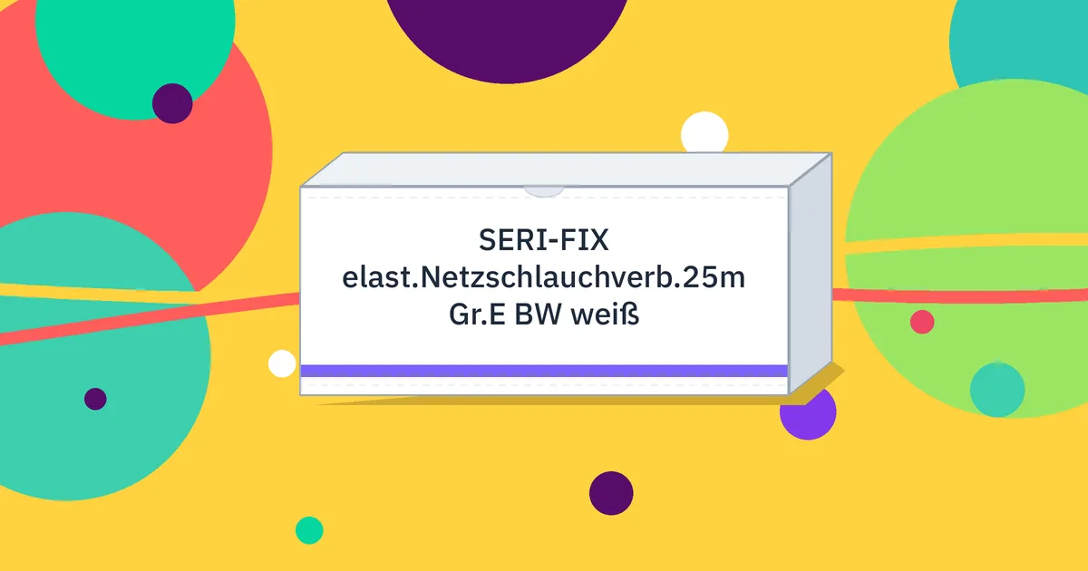 Symbolbild: Packung mit der Aufschrift SERI-FIX elast.Netzschlauchverb.25m Gr.E BW weiß (PZN 20891716) – Verfügbarkeit und Bezug in Apotheken in Frankfurt am Main