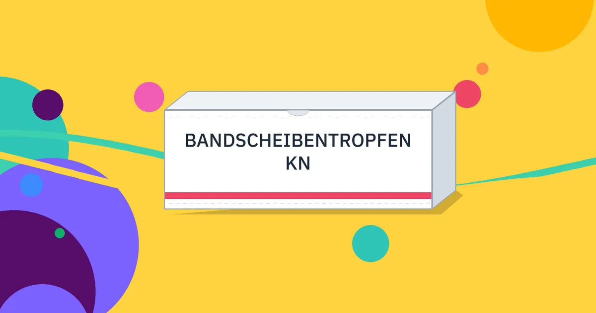 Symbolbild: Packung mit der Aufschrift BANDSCHEIBENTROPFEN KN (PZN 02139512) – Verfügbarkeit und Bezug in Apotheken in Frankfurt am Main