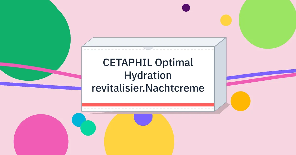 Symbolbild: Packung mit der Aufschrift CETAPHIL Optimal Hydration revitalisier.Nachtcreme (PZN 20007429) – Verfügbarkeit und Bezug in Apotheken in Frankfurt am Main