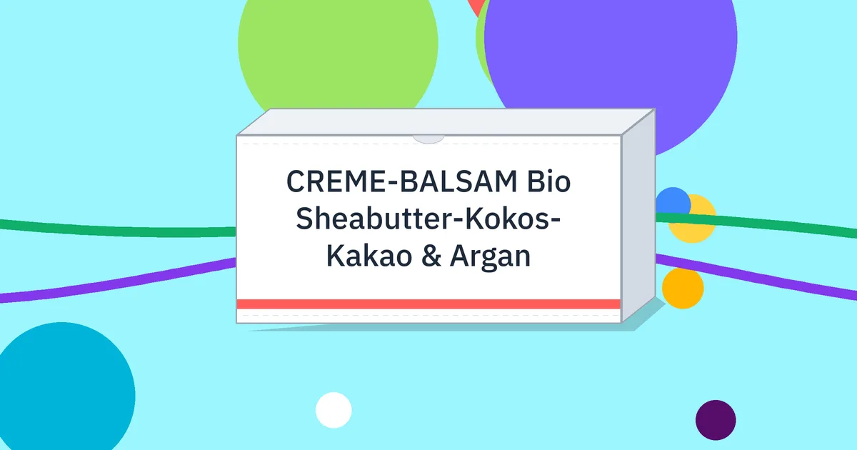 Symbolbild: Packung mit der Aufschrift CREME-BALSAM Bio Sheabutter-Kokos-Kakao & Argan (PZN 20381814) – Verfügbarkeit und Bezug in Apotheken in Frankfurt am Main