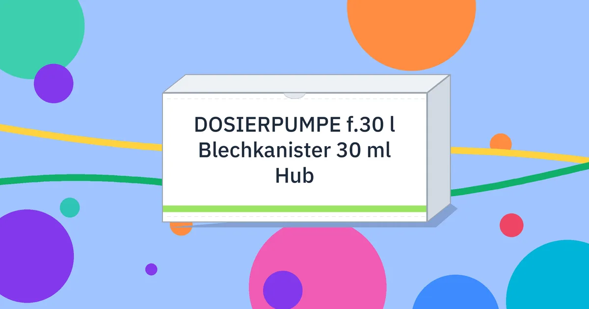 Symbolbild: Packung mit der Aufschrift DOSIERPUMPE f.30 l Blechkanister 30 ml Hub (PZN 18030616) – Verfügbarkeit und Bezug in Apotheken in Frankfurt am Main