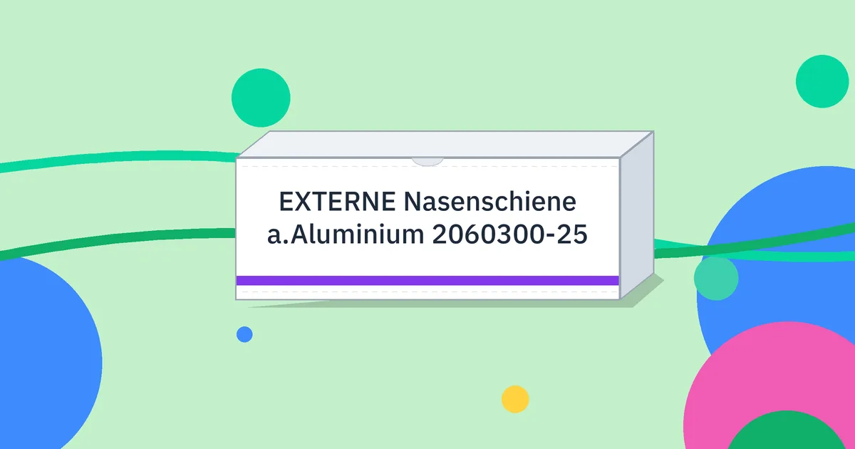 Symbolbild: Packung mit der Aufschrift EXTERNE Nasenschiene a.Aluminium 2060300-25 (PZN 06496077) – Verfügbarkeit und Bezug in Apotheken in Frankfurt am Main