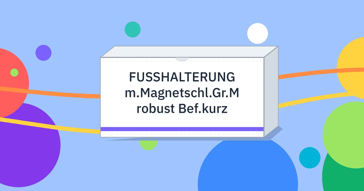 Symbolbild: Packung mit der Aufschrift FUSSHALTERUNG m.Magnetschl.Gr.M robust Bef.kurz (PZN 11574626) – Verfügbarkeit und Bezug in Apotheken in Frankfurt am Main