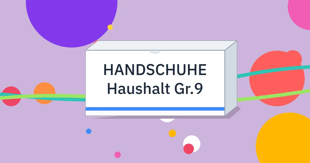 Symbolbild: Packung mit der Aufschrift HANDSCHUHE Haushalt Gr.9 (PZN 01728086) – Verfügbarkeit und Bezug in Apotheken in Frankfurt am Main