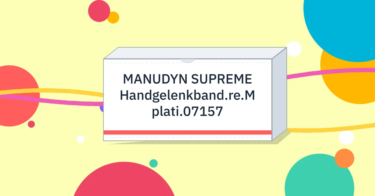 Symbolbild: Packung mit der Aufschrift MANUDYN SUPREME Handgelenkband.re.M plati.07157 (PZN 16881712) – Verfügbarkeit und Bezug in Apotheken in Frankfurt am Main