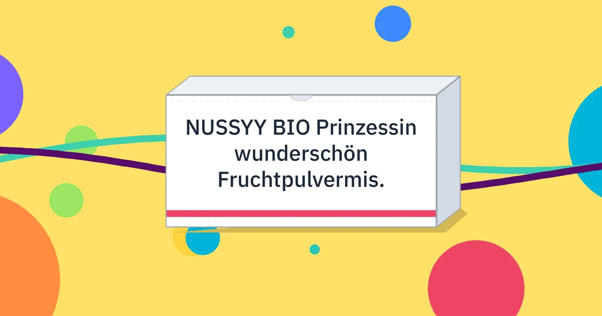 Symbolbild: Packung mit der Aufschrift NUSSYY BIO Prinzessin wunderschön Fruchtpulvermis. (PZN 14242818) – Verfügbarkeit und Bezug in Apotheken in Frankfurt am Main
