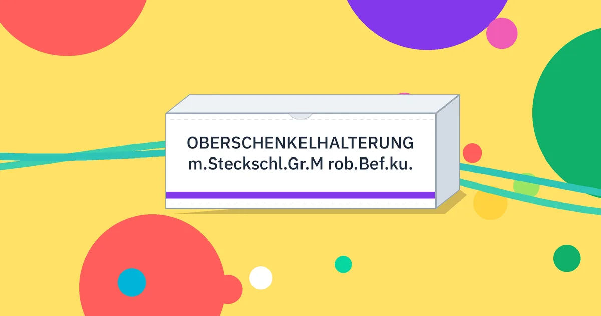 Symbolbild: Packung mit der Aufschrift OBERSCHENKELHALTERUNG m.Steckschl.Gr.M rob.Bef.ku. (PZN 11575212) – Verfügbarkeit und Bezug in Apotheken in Frankfurt am Main