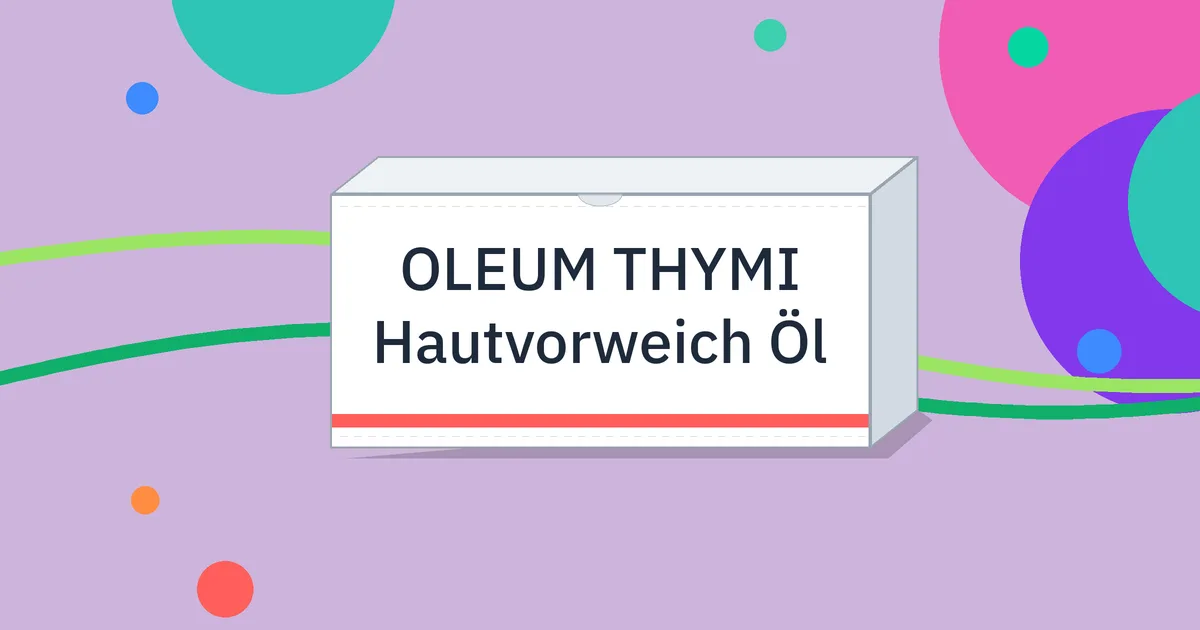 Symbolbild: Packung mit der Aufschrift OLEUM THYMI Hautvorweich Öl (PZN 07364805) – Verfügbarkeit und Bezug in Apotheken in Frankfurt am Main
