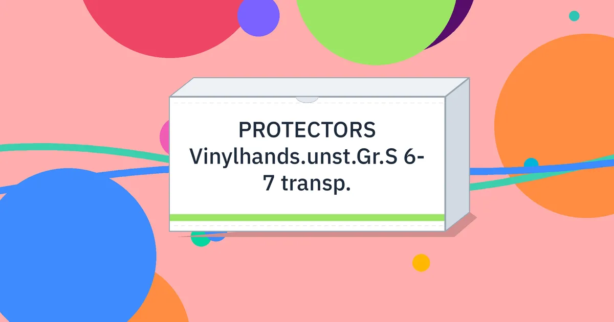 Symbolbild: Packung mit der Aufschrift PROTECTORS Vinylhands.unst.Gr.S 6-7 transp. (PZN 04686968) – Verfügbarkeit und Bezug in Apotheken in Frankfurt am Main