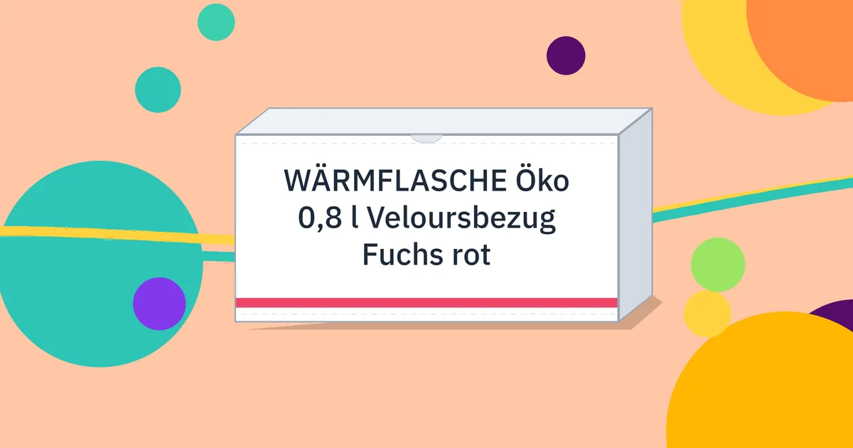 Symbolbild: Packung mit der Aufschrift WÄRMFLASCHE Öko 0,8 l Veloursbezug Fuchs rot (PZN 14403931) – Verfügbarkeit und Bezug in Apotheken in Frankfurt am Main