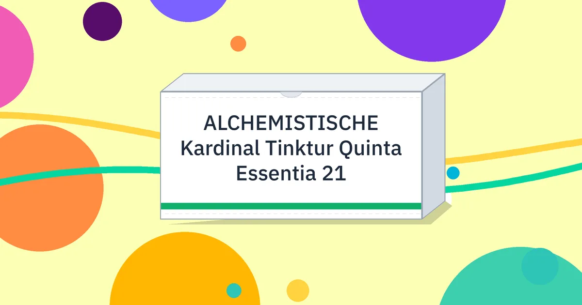 Symbolbild: Packung mit der Aufschrift ALCHEMISTISCHE Kardinal Tinktur Quinta Essentia 21 (PZN 12511786) – Verfügbarkeit und Bezug in Apotheken in Frankfurt am Main