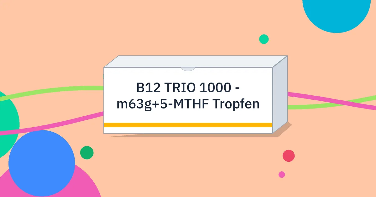 Symbolbild: Packung mit der Aufschrift B12 TRIO 1000 -m63g+5-MTHF Tropfen (PZN 15876353) – Verfügbarkeit und Bezug in Apotheken in Frankfurt am Main