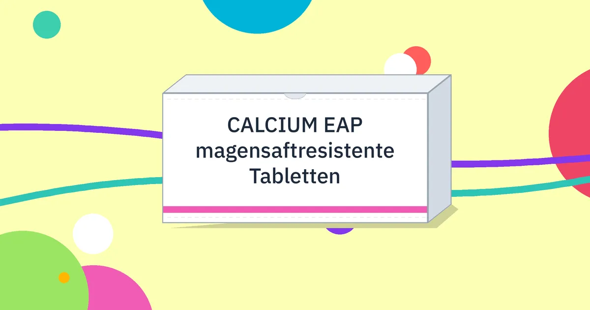 Symbolbild: Packung mit der Aufschrift CALCIUM EAP magensaftresistente Tabletten (PZN 02701801) – Verfügbarkeit und Bezug in Apotheken in Frankfurt am Main