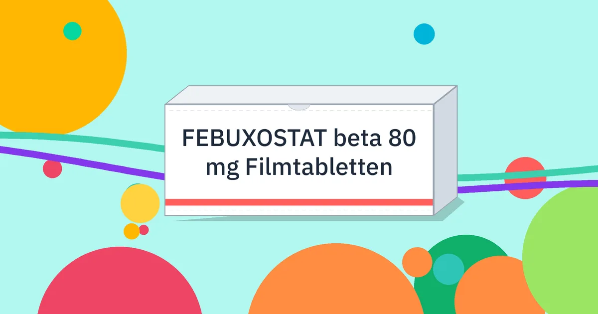 Symbolbild: Packung mit der Aufschrift FEBUXOSTAT beta 80 mg Filmtabletten (PZN 14330899) – Verfügbarkeit und Bezug in Apotheken in Frankfurt am Main