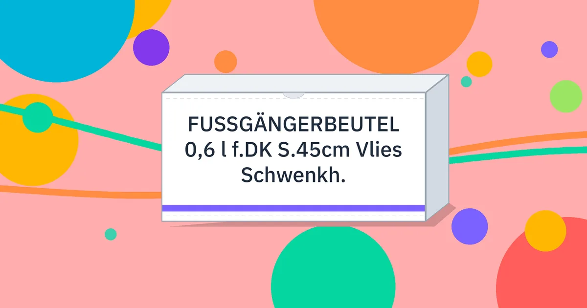 Symbolbild: Packung mit der Aufschrift FUSSGÄNGERBEUTEL 0,6 l f.DK S.45cm Vlies Schwenkh. (PZN 06095941) – Verfügbarkeit und Bezug in Apotheken in Frankfurt am Main
