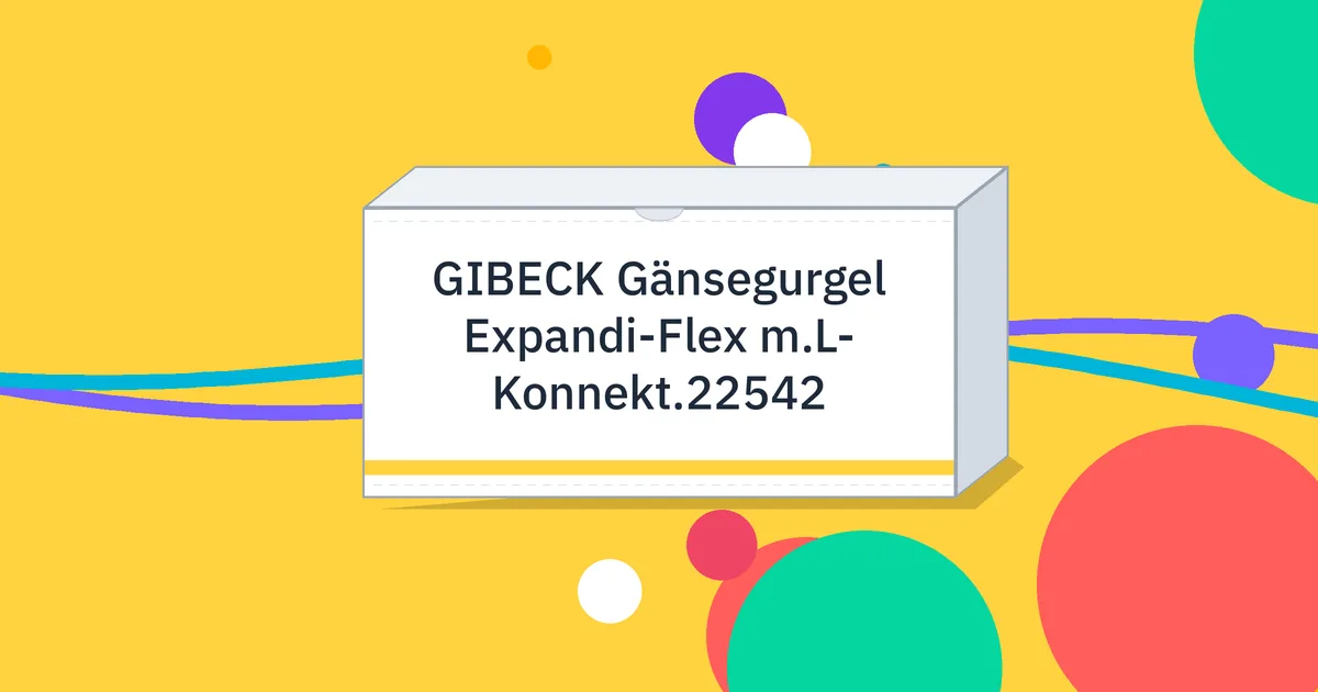 Symbolbild: Packung mit der Aufschrift GIBECK Gänsegurgel Expandi-Flex m.L-Konnekt.22542 (PZN 05032720) – Verfügbarkeit und Bezug in Apotheken in Frankfurt am Main