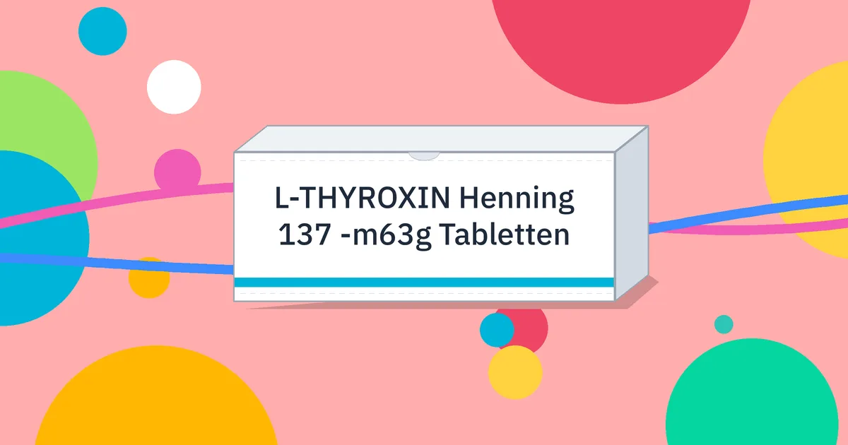 Symbolbild: Packung mit der Aufschrift L-THYROXIN Henning 137 -m63g Tabletten (PZN 16917597) – Verfügbarkeit und Bezug in Apotheken in Frankfurt am Main