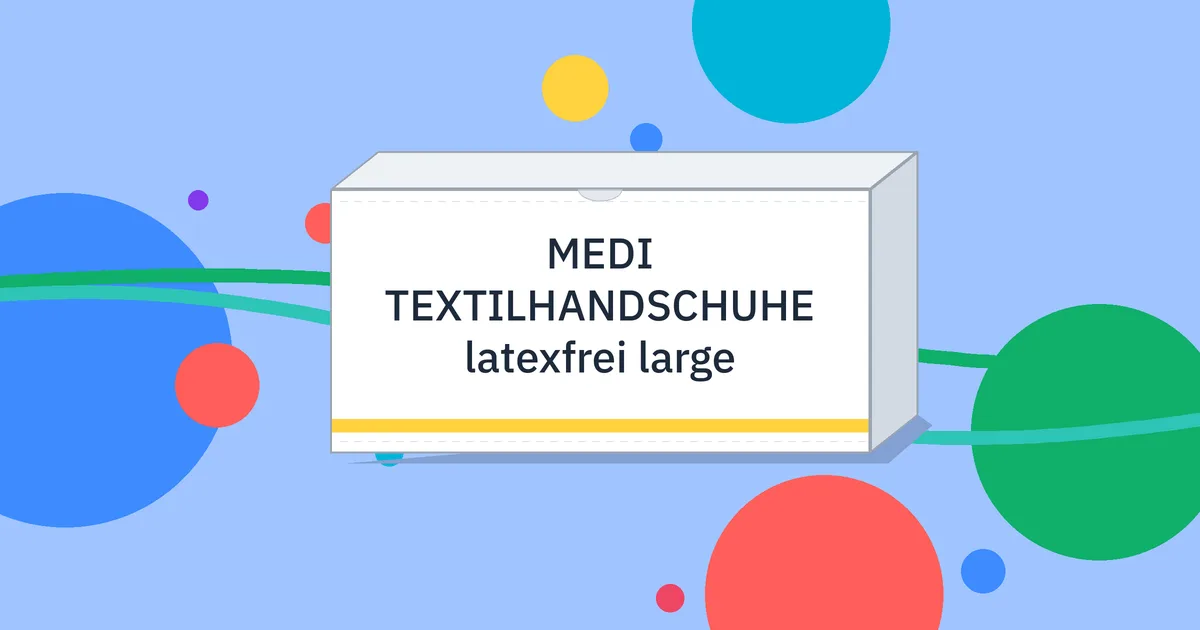 Symbolbild: Packung mit der Aufschrift MEDI TEXTILHANDSCHUHE latexfrei large (PZN 13581843) – Verfügbarkeit und Bezug in Apotheken in Frankfurt am Main