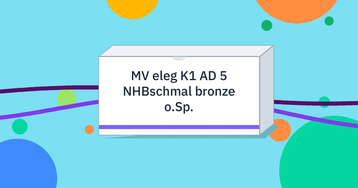 Symbolbild: Packung mit der Aufschrift MV eleg K1 AD 5 NHBschmal bronze o.Sp. (PZN 15673696) – Verfügbarkeit und Bezug in Apotheken in Frankfurt am Main