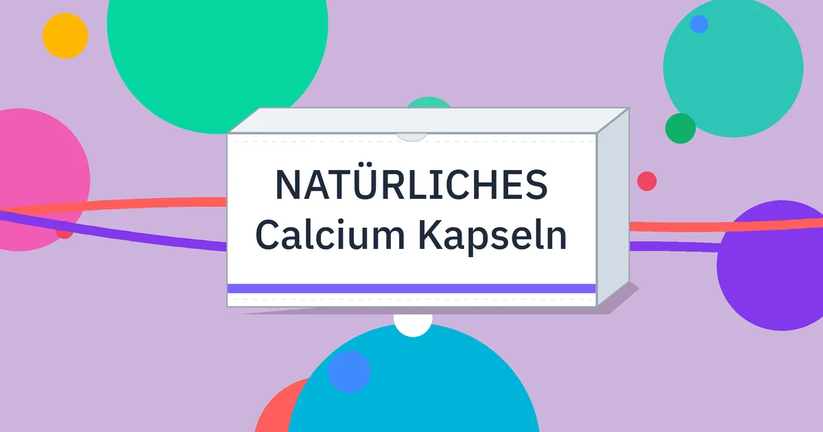Symbolbild: Packung mit der Aufschrift NATÜRLICHES Calcium Kapseln (PZN 10996147) – Verfügbarkeit und Bezug in Apotheken in Frankfurt am Main